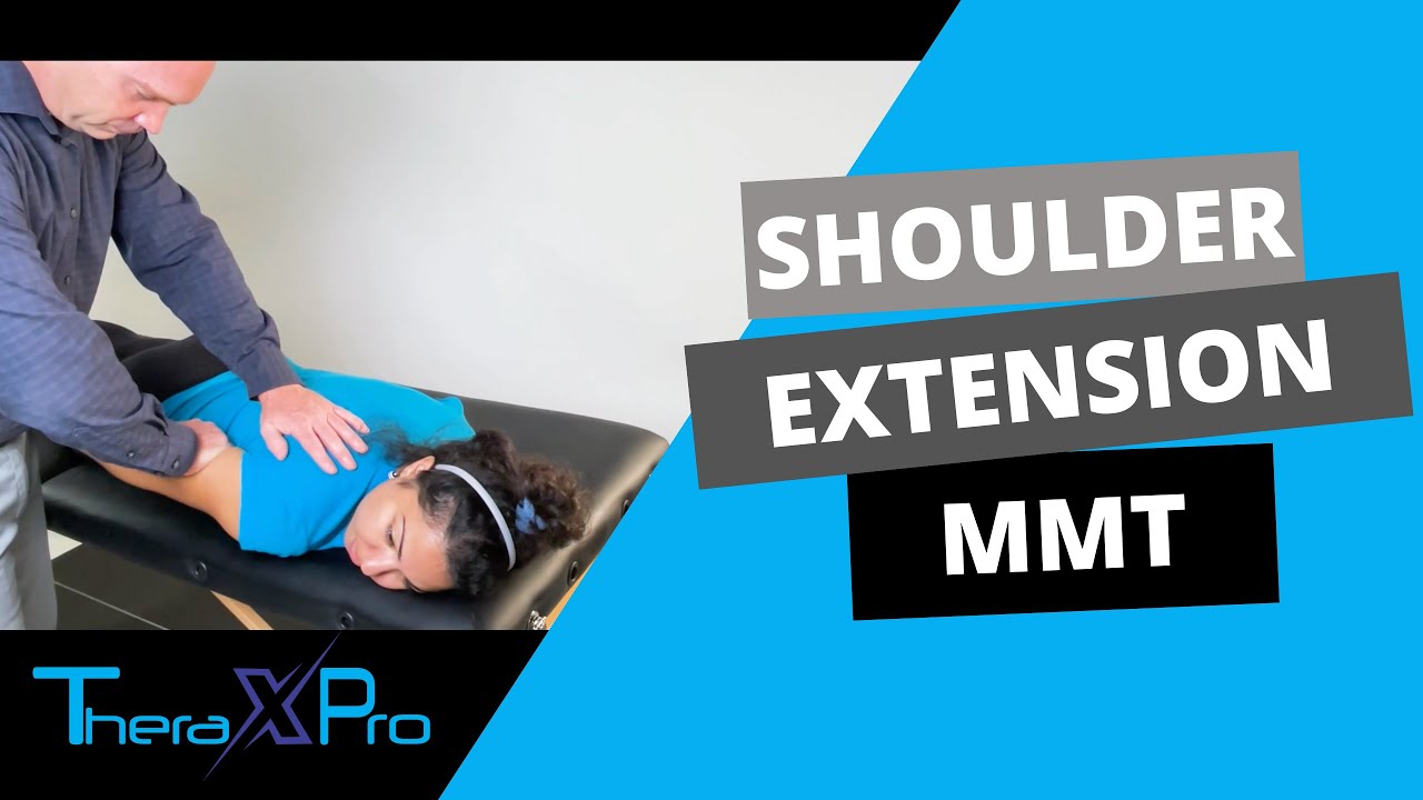 Manual Muscle Test | Shoulder Extension - YouTube