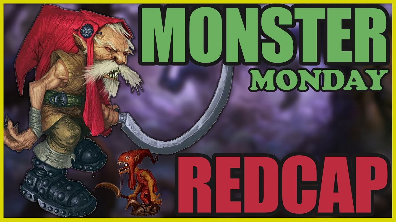 The Bloodlust creature of the Feywild (Redcap) - Monster Monday ...