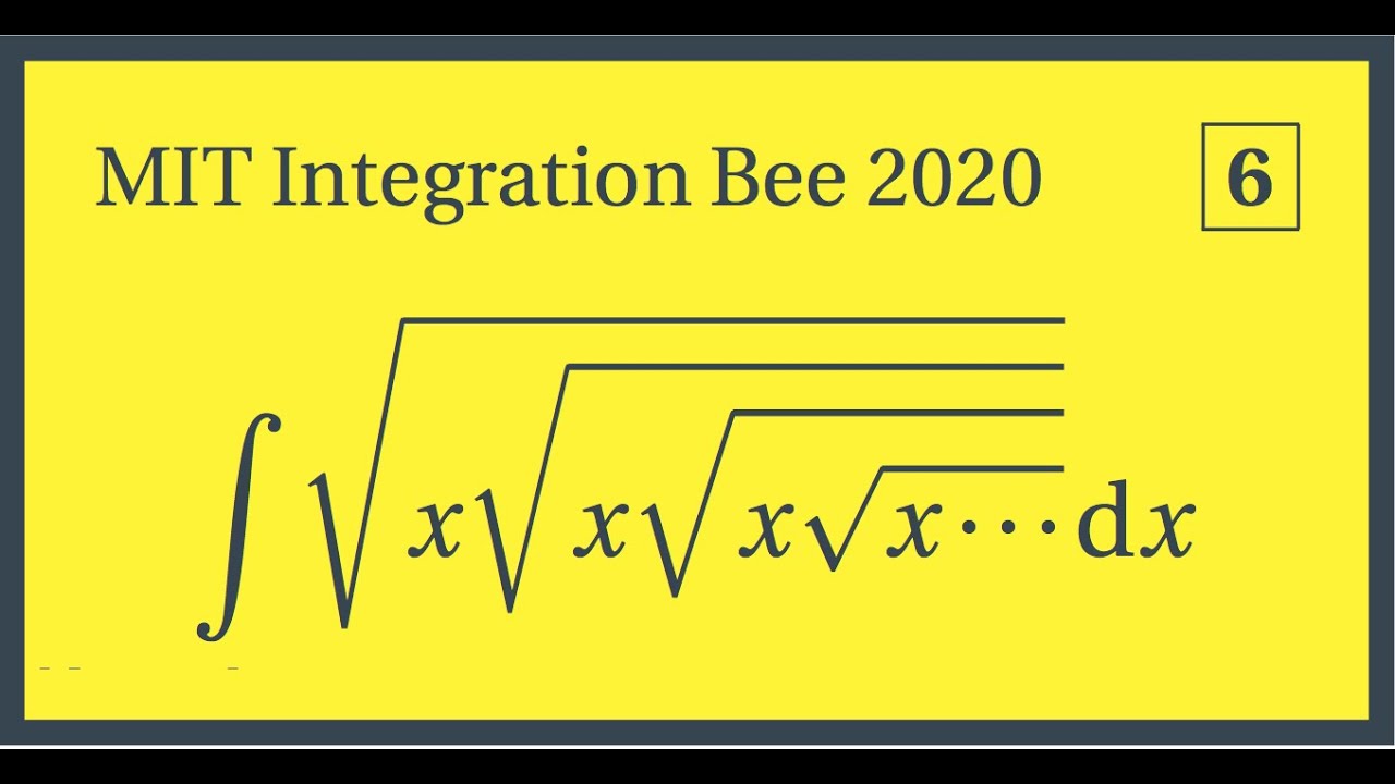 MIT Integration Bee contest 2020 -- Intégrale 6 - YouTube