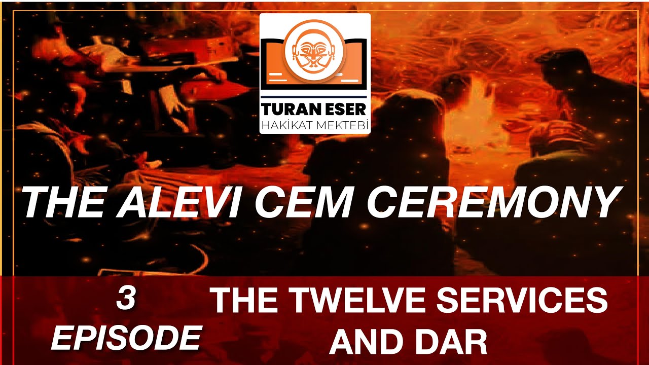 The Alevi Cem Ceremony - Episode 3 - The Twelve Services and DAR - YouTube