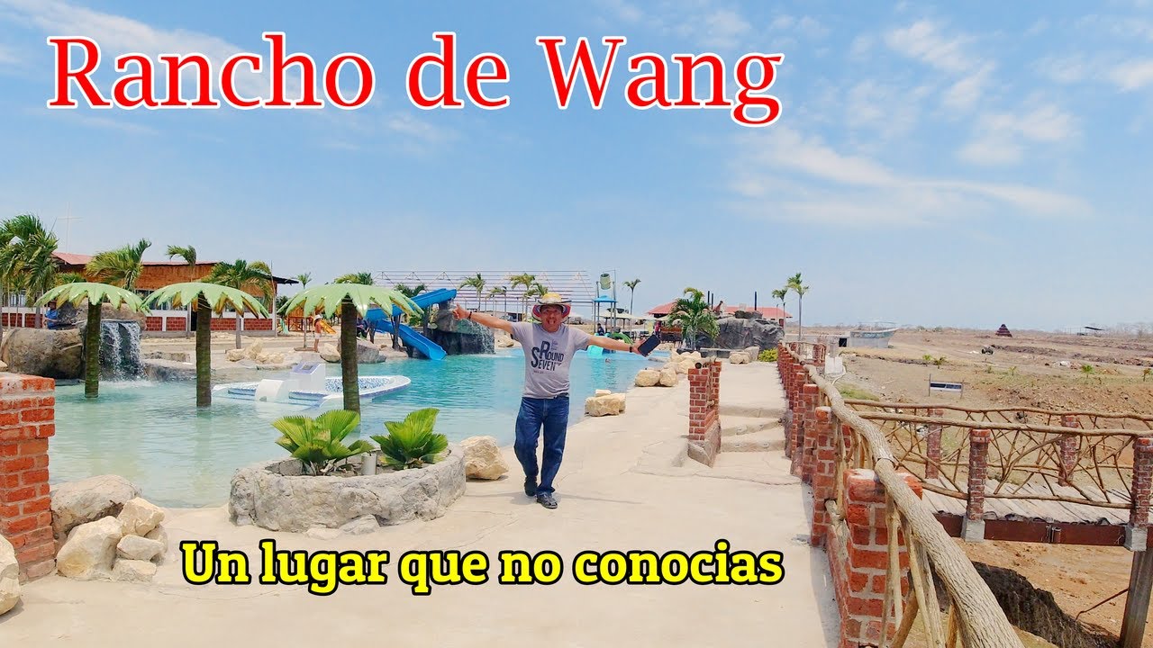 RANCHO DE WANG Un Lugar Que No Conocias en EL MORRO GUAYAS - YouTube