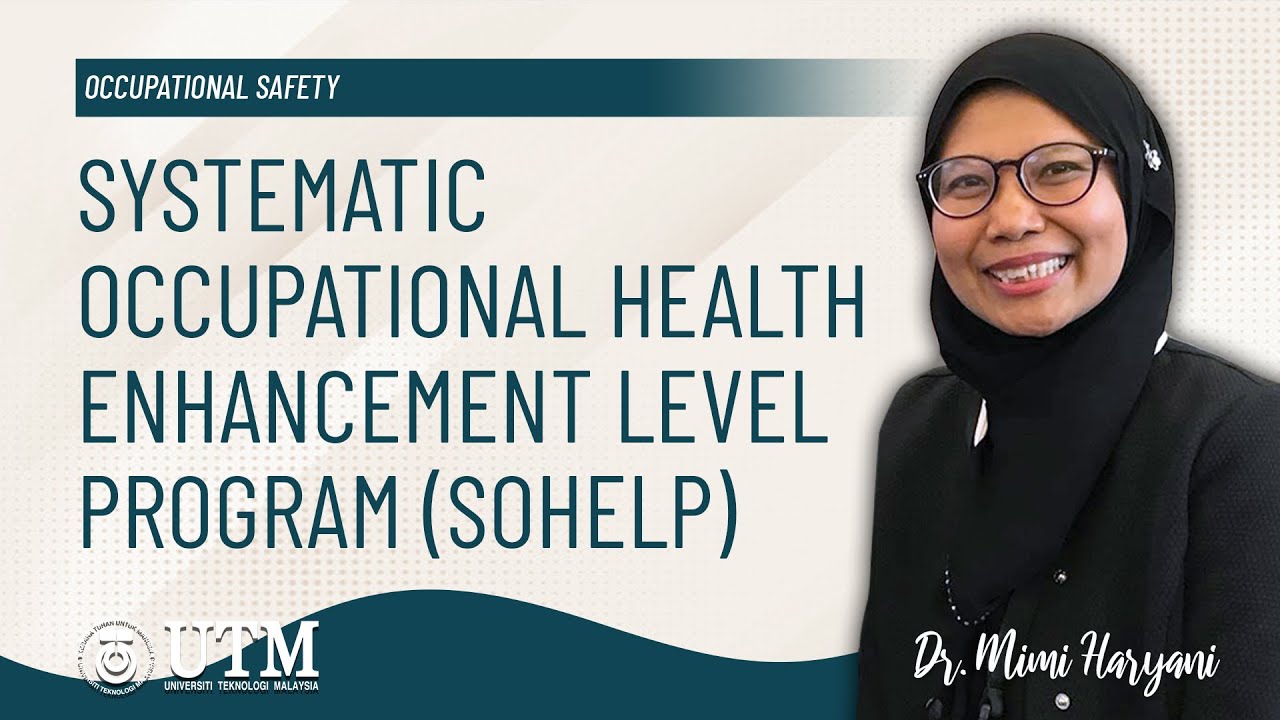 Occupational Safety: Systematic Occupational Health Enhancement Level ...