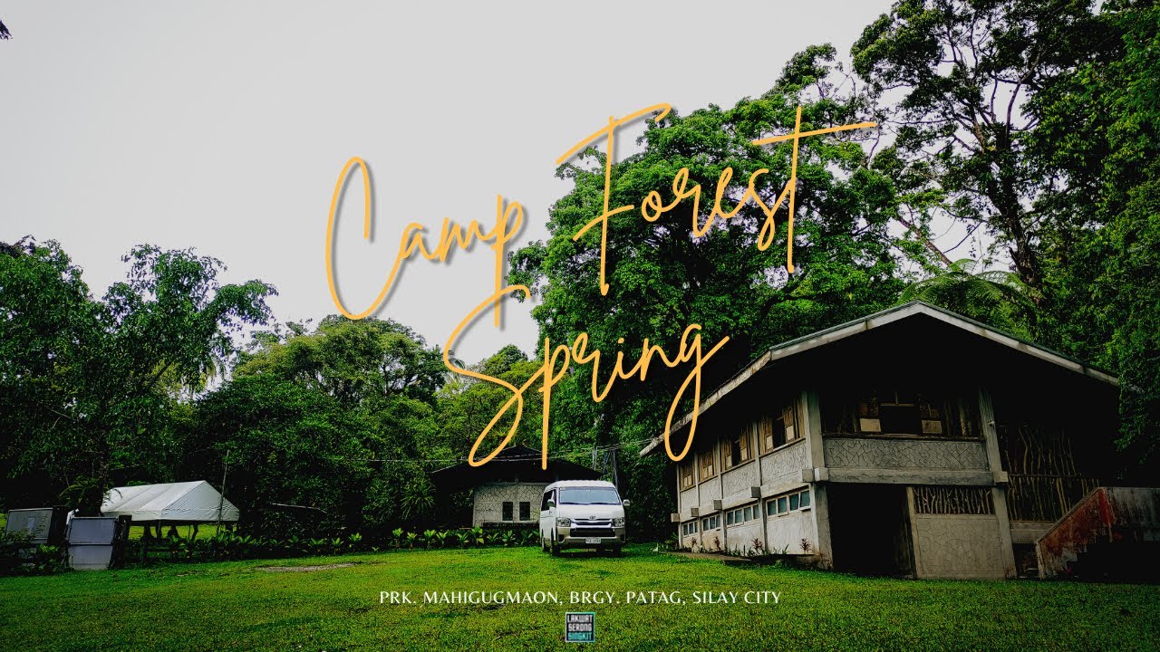 Camp Forest Spring | Brgy. Patag, Silay City - YouTube