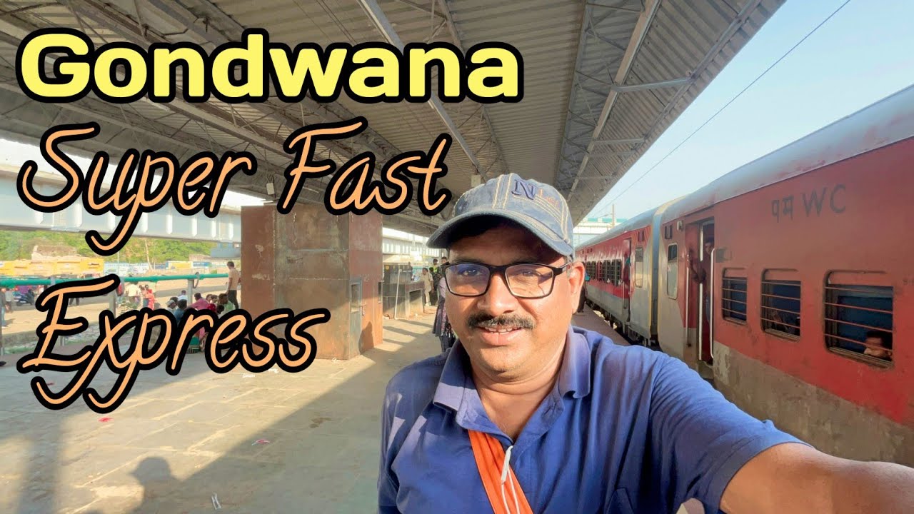 22182 Jabalpur Gondwana SF Express | Train Journey Agra To Jabalpur ...