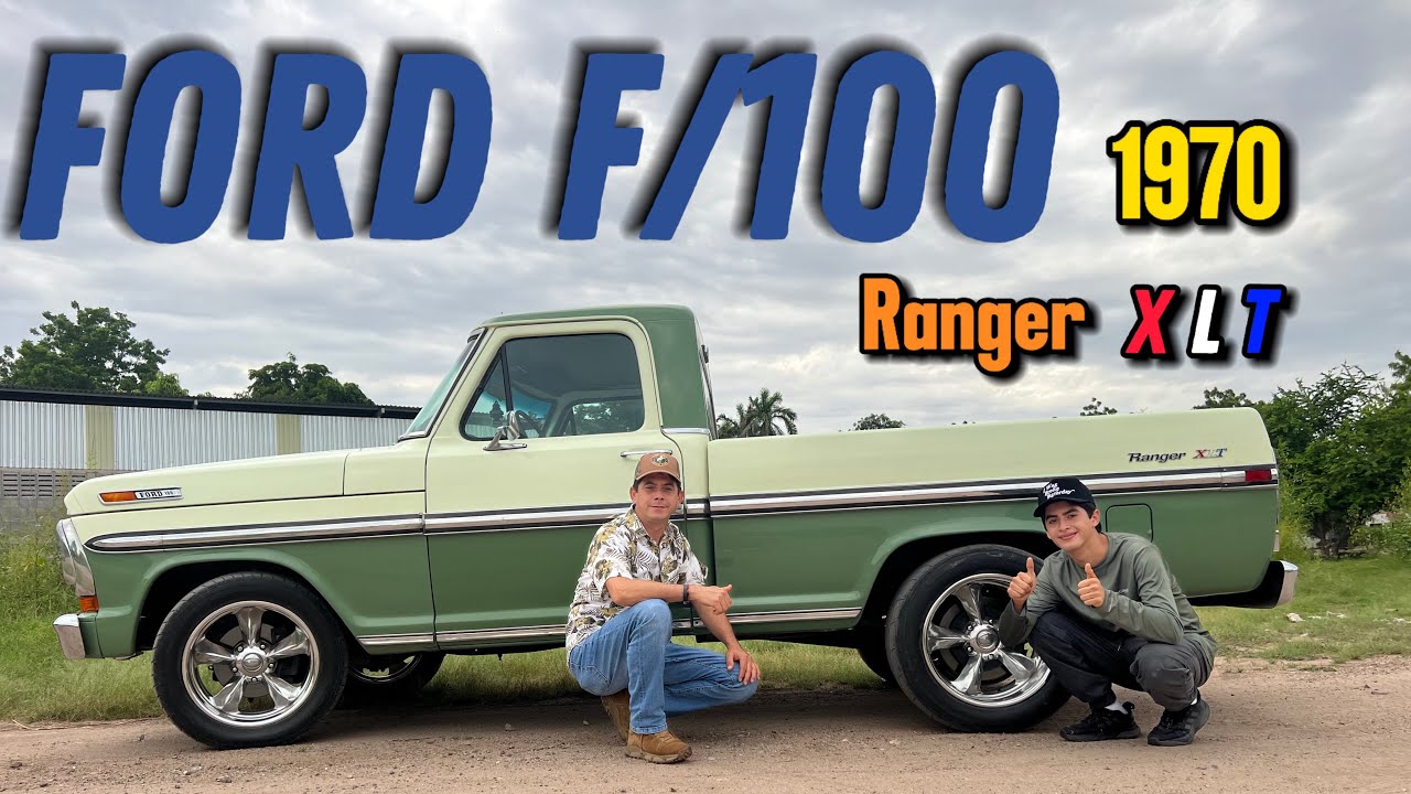 Les presentamos nuestra FORD f/100 1970 Ranger xlt - YouTube
