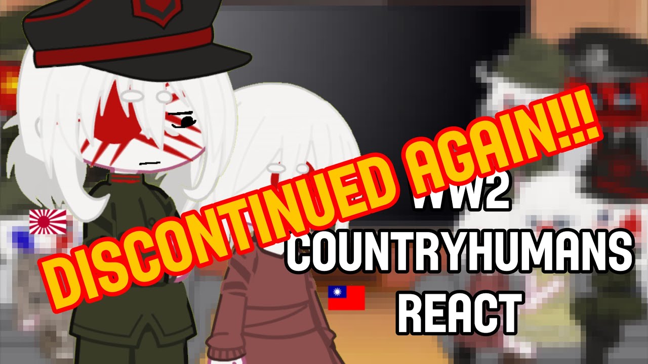 1941 (WW2) Countryhumans React [ASIA ONLY AND IT IS DISCONTINUED ONCE ...
