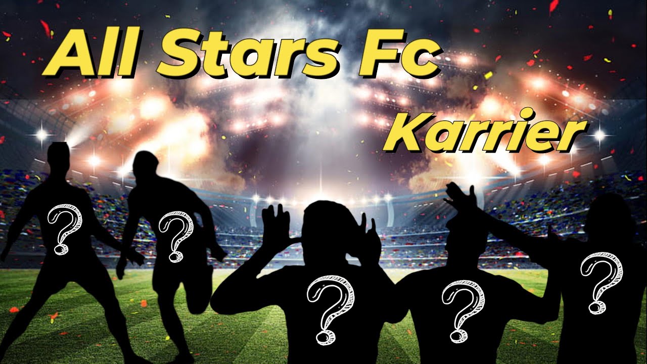 All Stars Fc Karrier, ennyi dudás egy csárdában megfér? EA FC 24 All ...