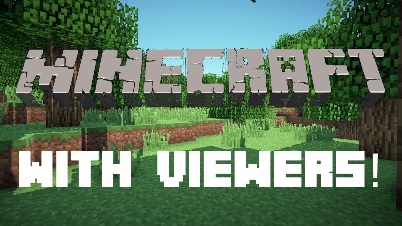 Minecraft Stream With Viewers - YouTube