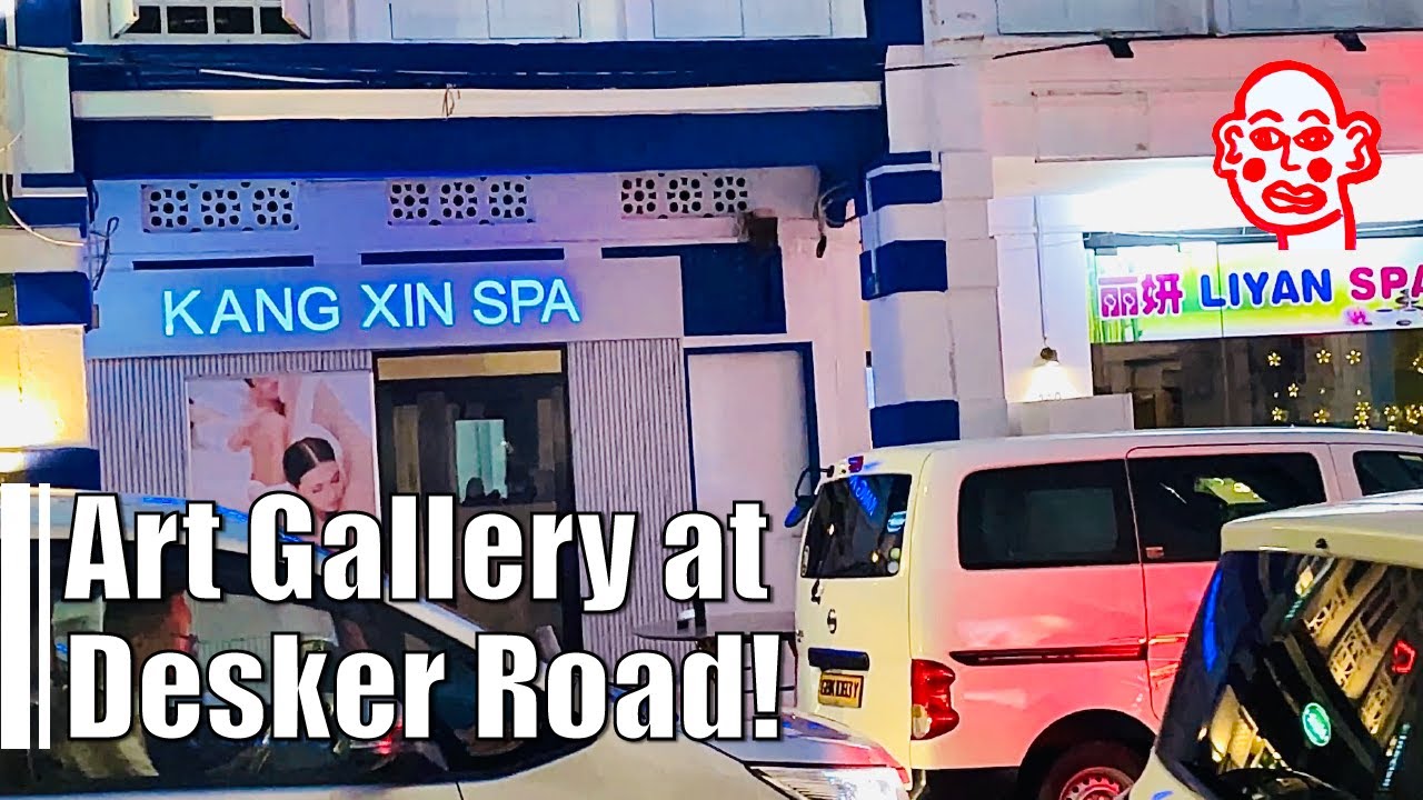 Art Gallery at Singapore's Red Light District | DESKER ROAD Walking ...