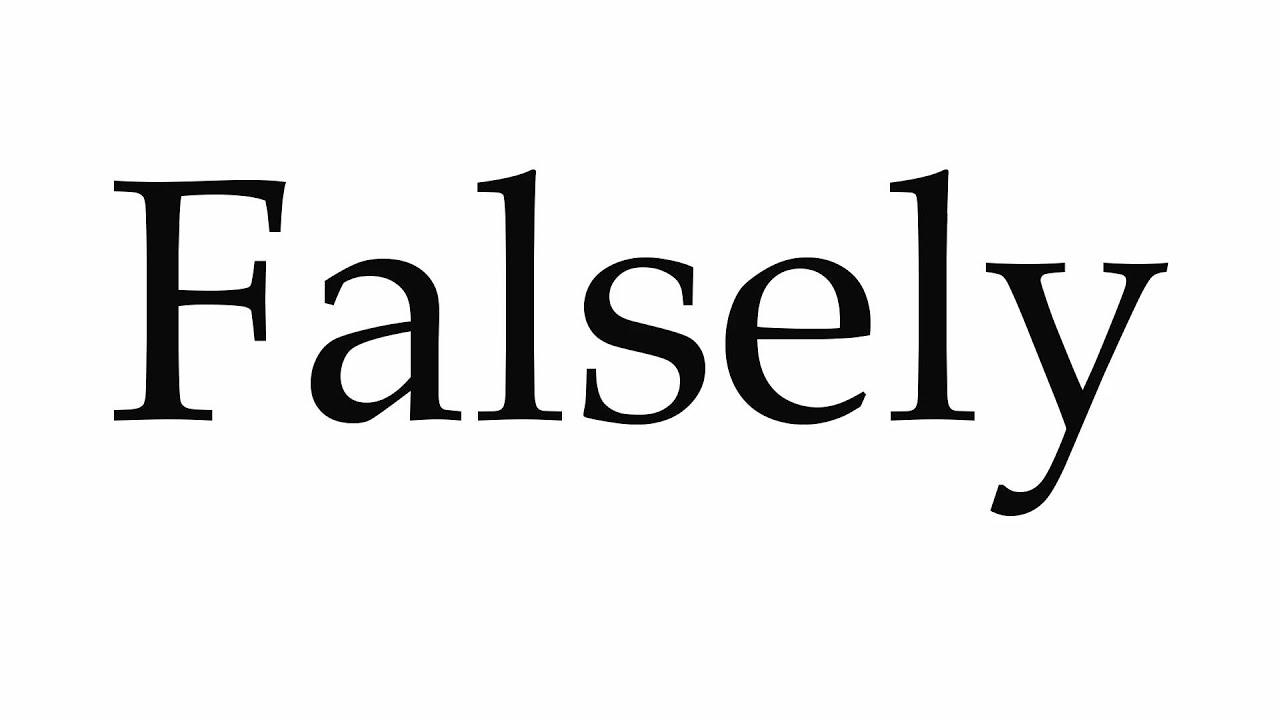 How to Pronounce Falsely - YouTube