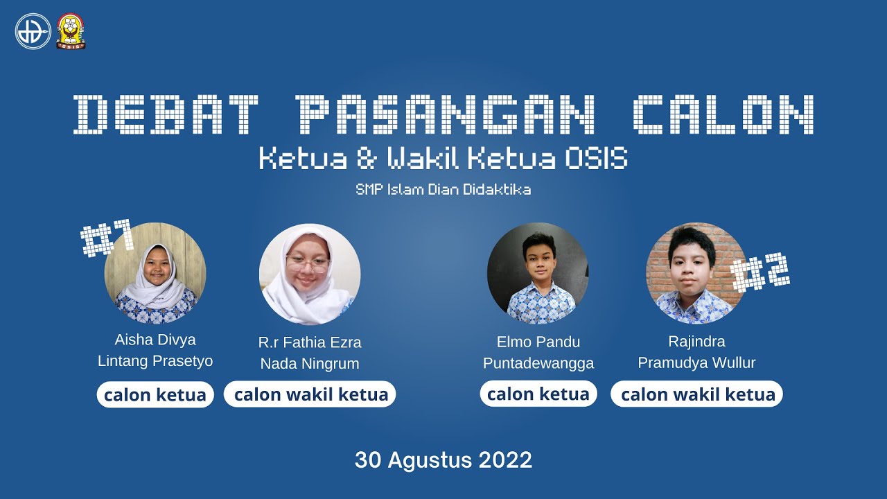 Debat Calon Ketua dan Wakil Ketua OSIS SMP Islam Dian Didaktika TA 2022/2023 - YouTube