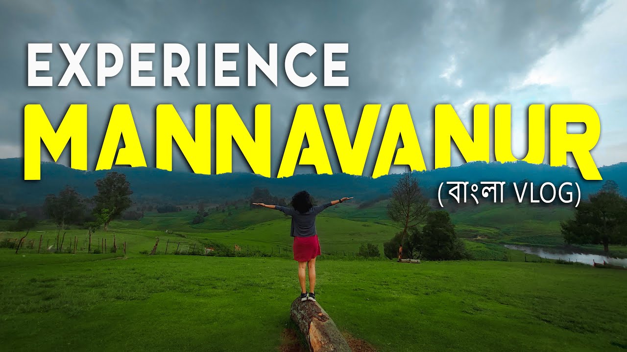 Mannavanur Village | Kodaikanal Offbeat 🇮🇳 - YouTube
