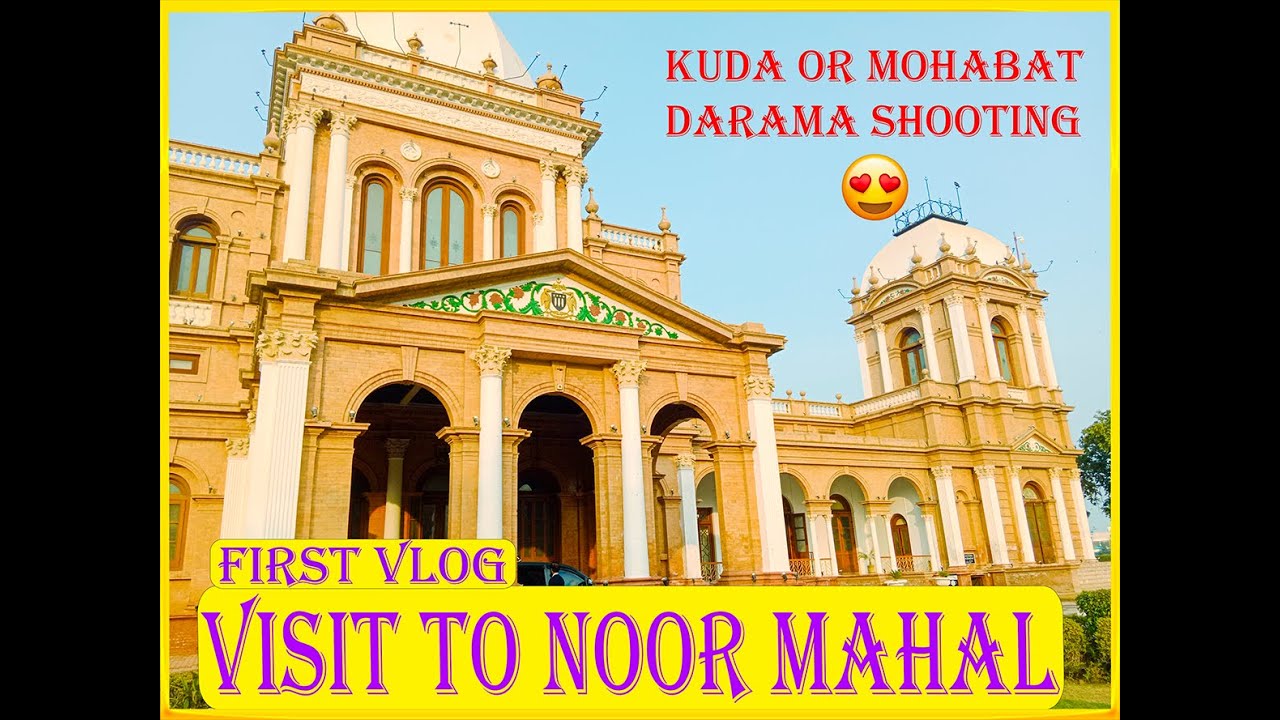 Visit to Noor Mahal | First vlog | Inside Noor Mahal | #viral | A GUY ...