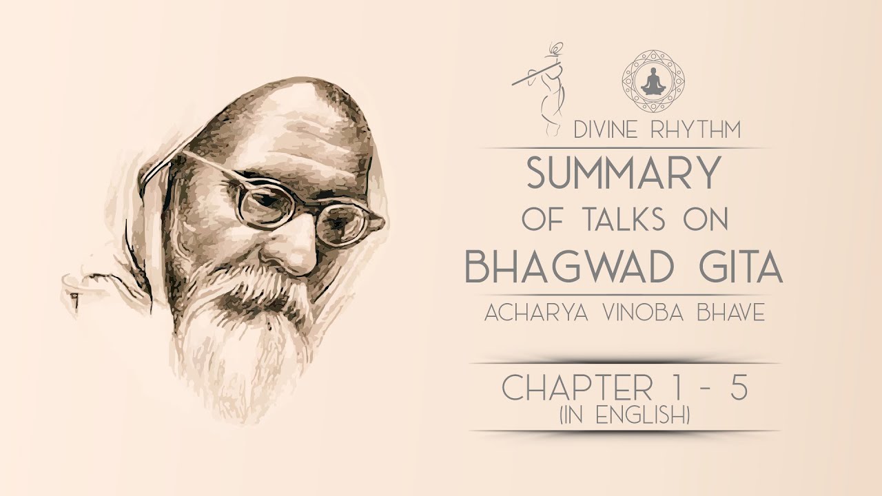 Chapter 1 5 Summary Of Talks On Gita in English Gita Pravachan By chapter-1-5-summary-of-talks-on-gita-in-english-gita-pravachan-by