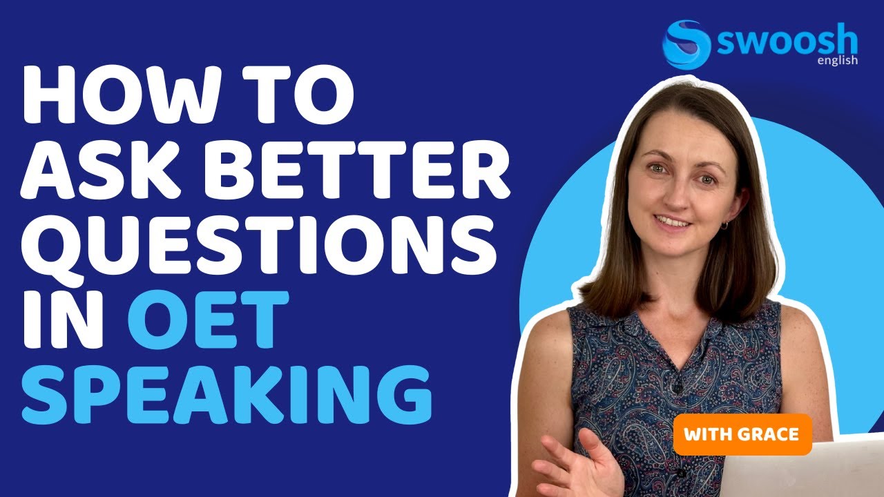 EASY Strategy to Ask the Right Questions During the OET Speaking Test ...
