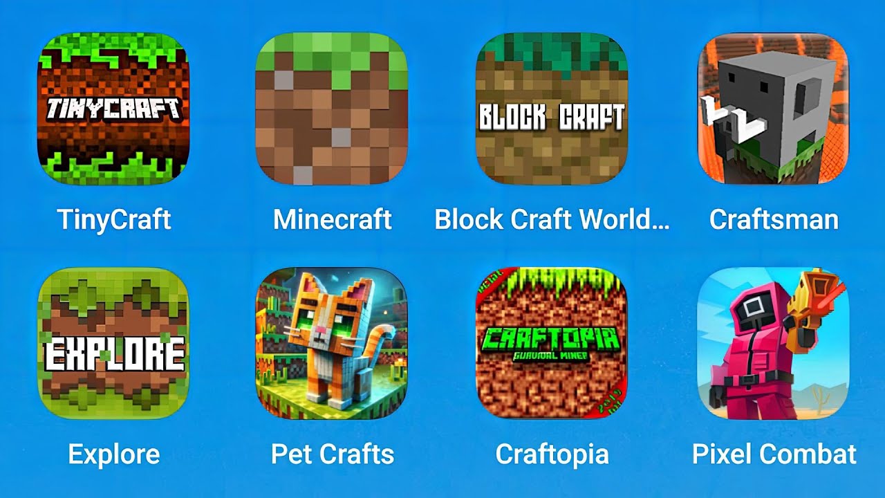 TinyCraft, Minecraft, Block Craft World, Craftsman, Explore, Pet Crafts, Craftopia, Pixel Combat ...
