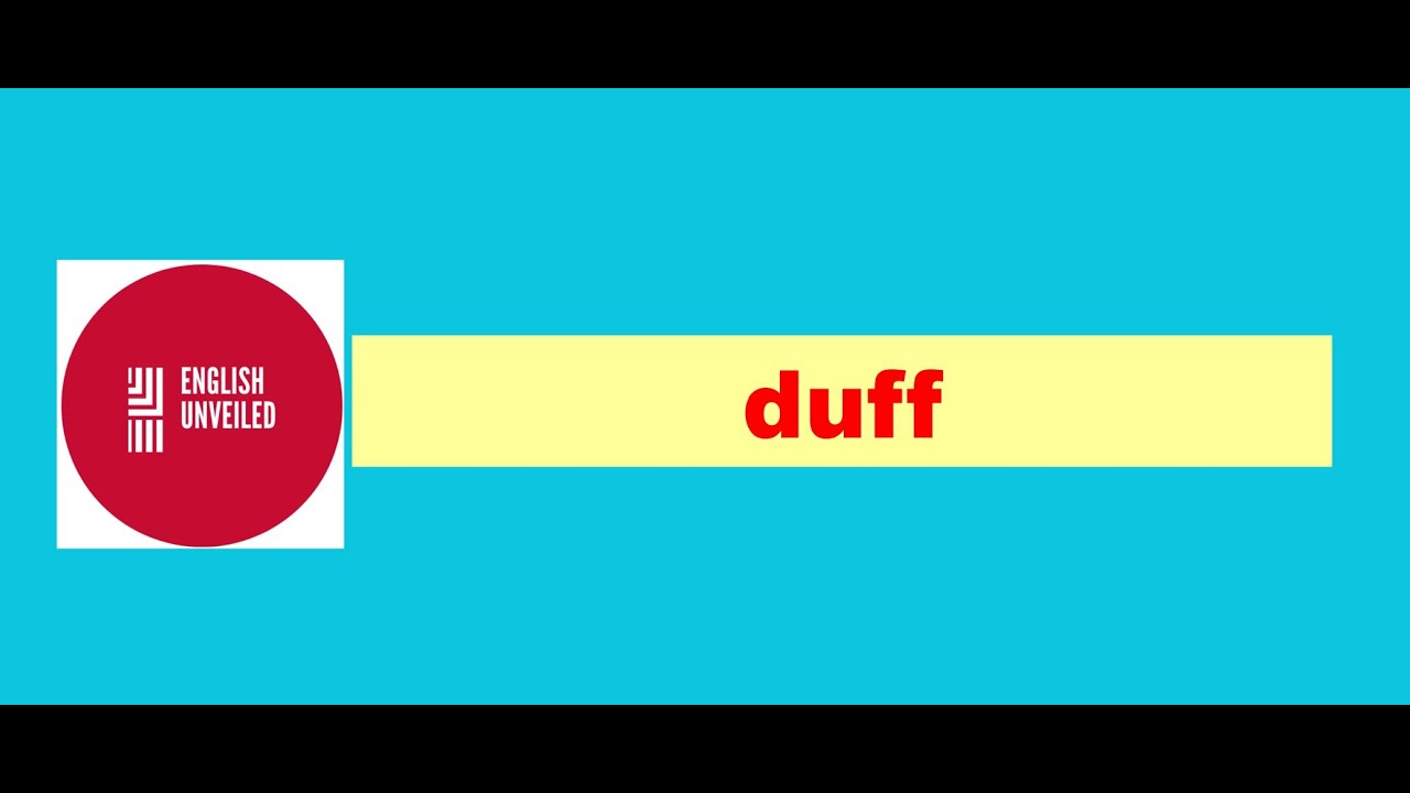duff - #snippet_of_english GUESS THE MEANING - YouTube
