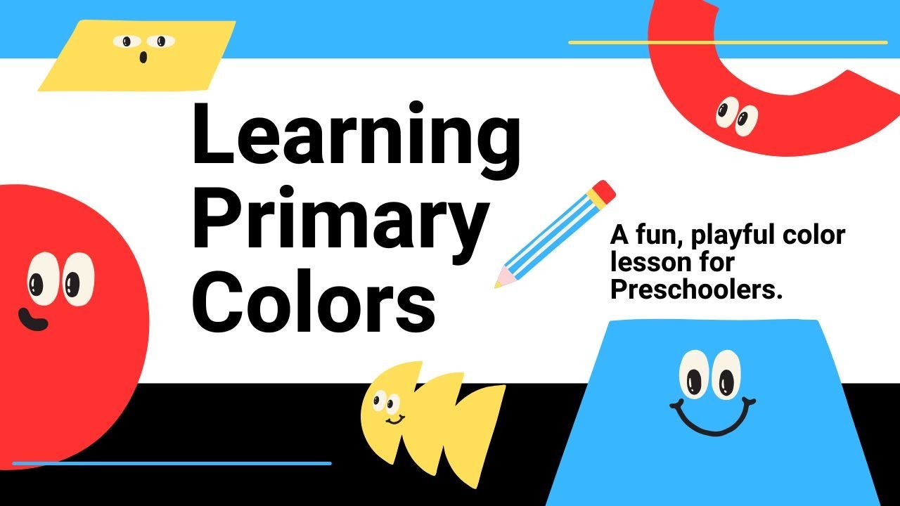 Learning Primary Colors for Preschoolers | Toddler Educational Videos ...