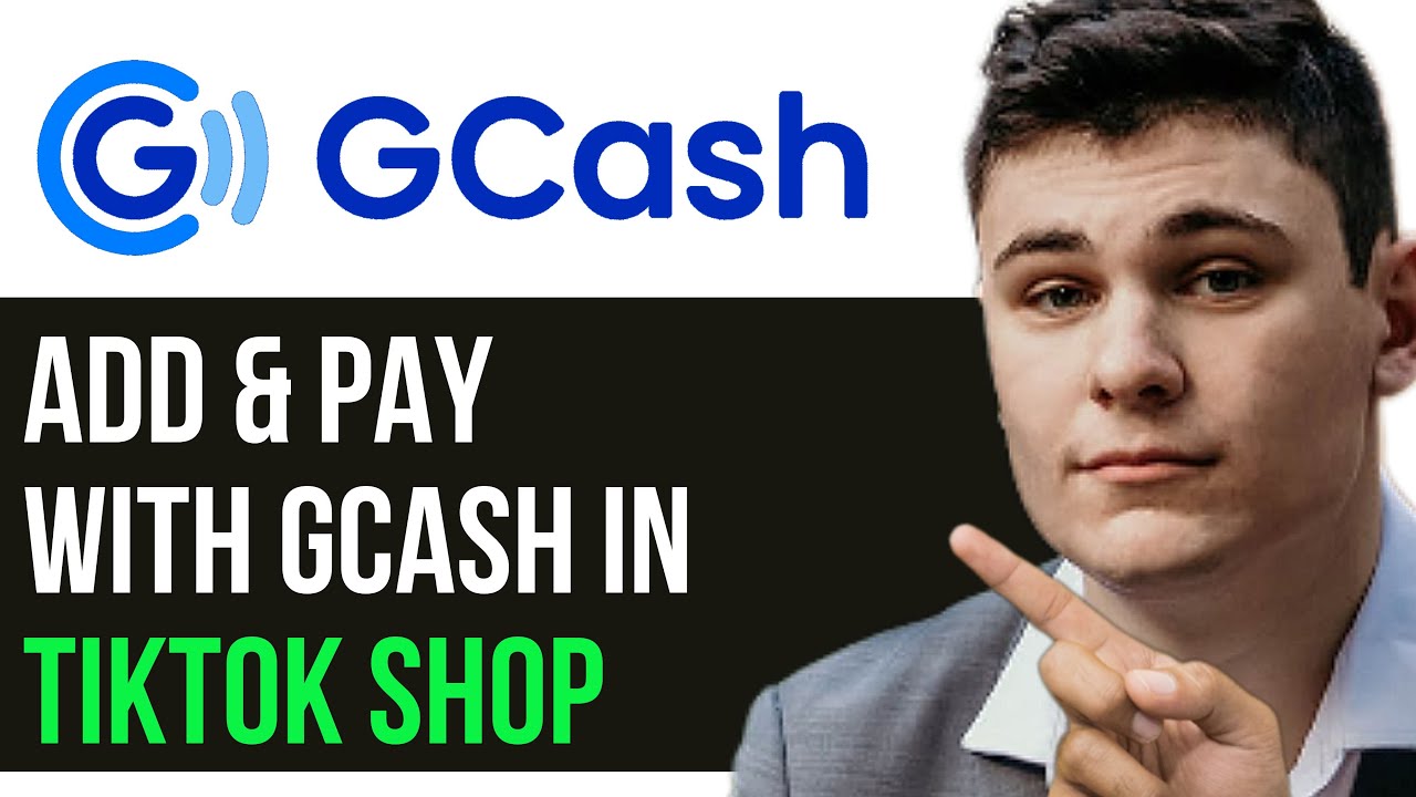 HOW TO ADD & PAY WITH GCASH IN TIKTOK SHOP 2025! (FULL GUIDE) - YouTube