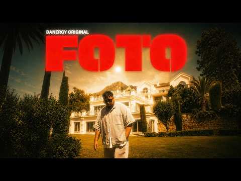 ♫ Danergy - FOTO (Offizielles Musik Video)