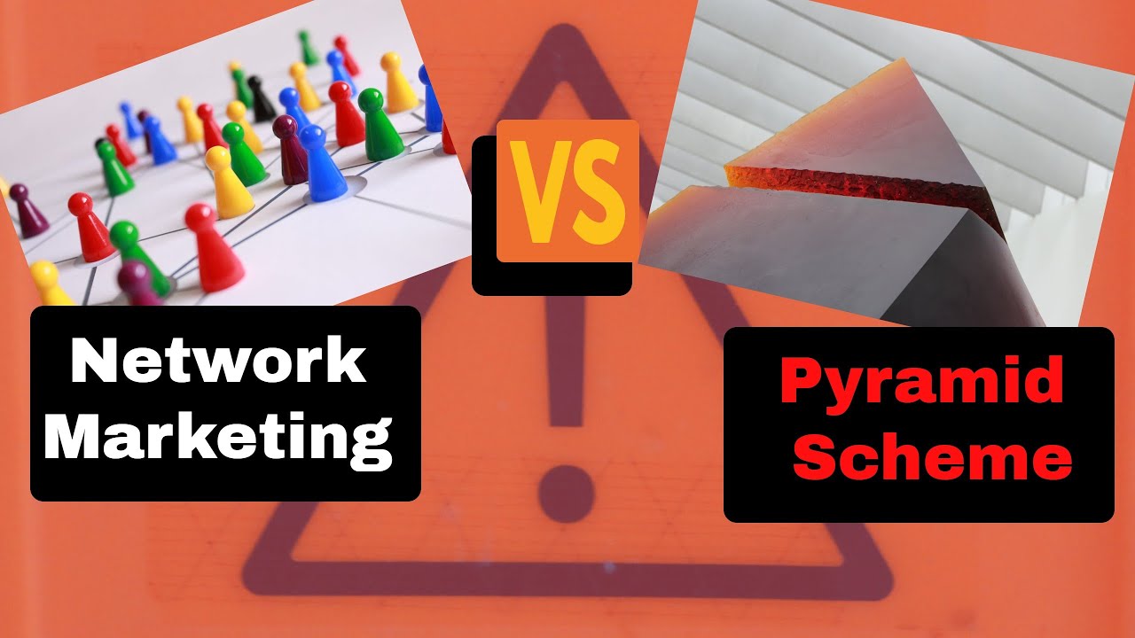 Network Marketing vs Pyramid Scheme/ Know the Difference - YouTube
