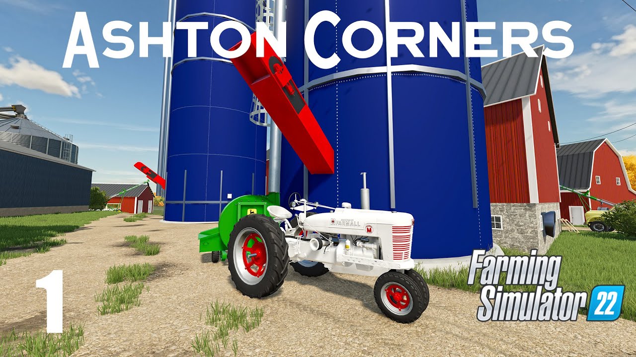 This Map is awesome! Ashton Corners Series Part 1 (FS22) - YouTube