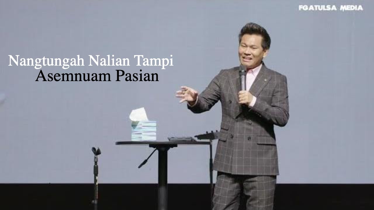 Nangtungah Nalian Tampi Asemnuam Pasian // Pastor Kimpu # April 14 ...