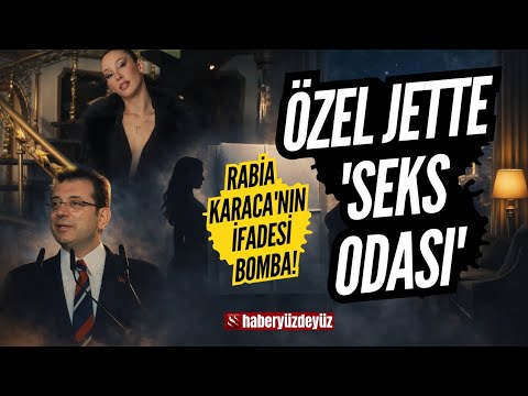 Rabia Karaca'nın İmamoğlu'nu Yakan İfadesi | Uçağında 'Seks Odası' Vardı