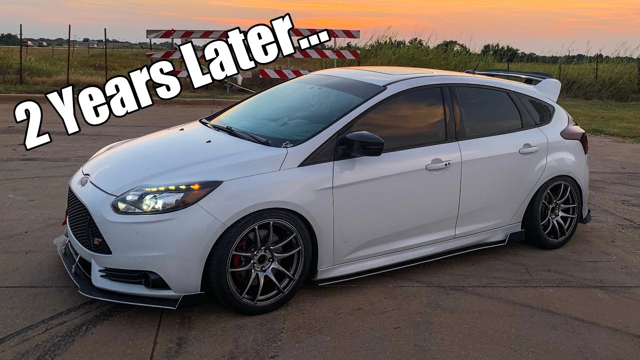 Owning a Focus ST TWO YEARS Later... Do I Still Like It? - YouTube