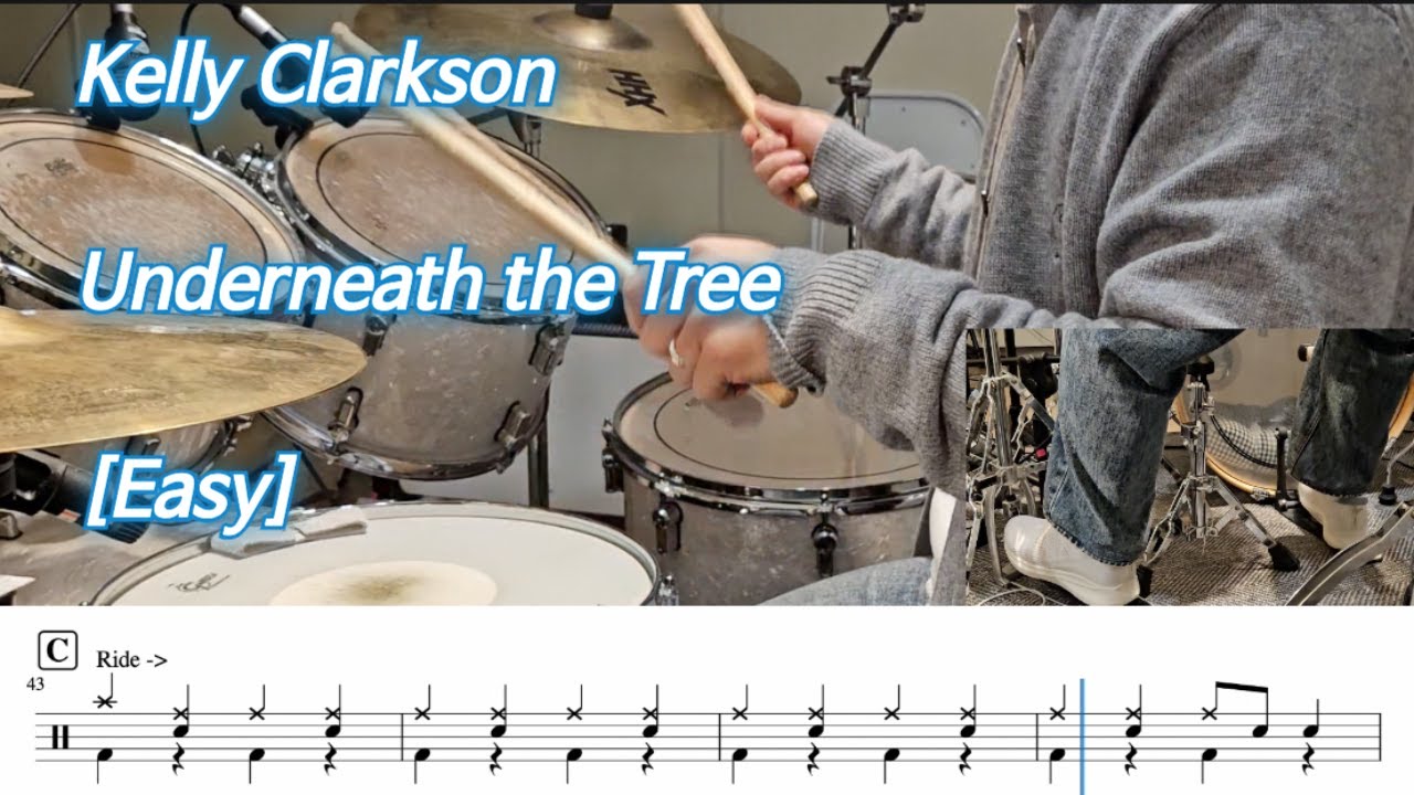 Underneath the Tree - Kelly Clarkson(켈리클락슨) [Easy] | 드럼커버, 악보포함 쉬운버전,맞춤 ...