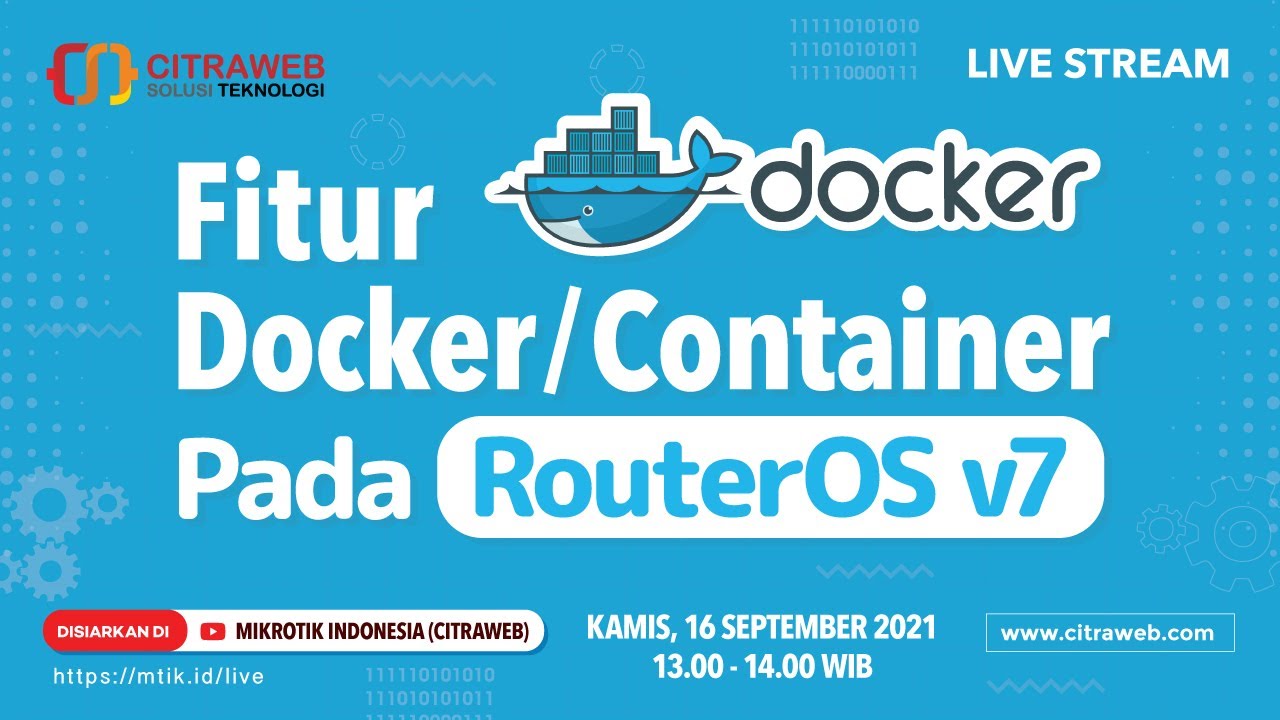 Fitur Docker/Container pada RouterOS v7 MikroTik [Live Streaming] - YouTube