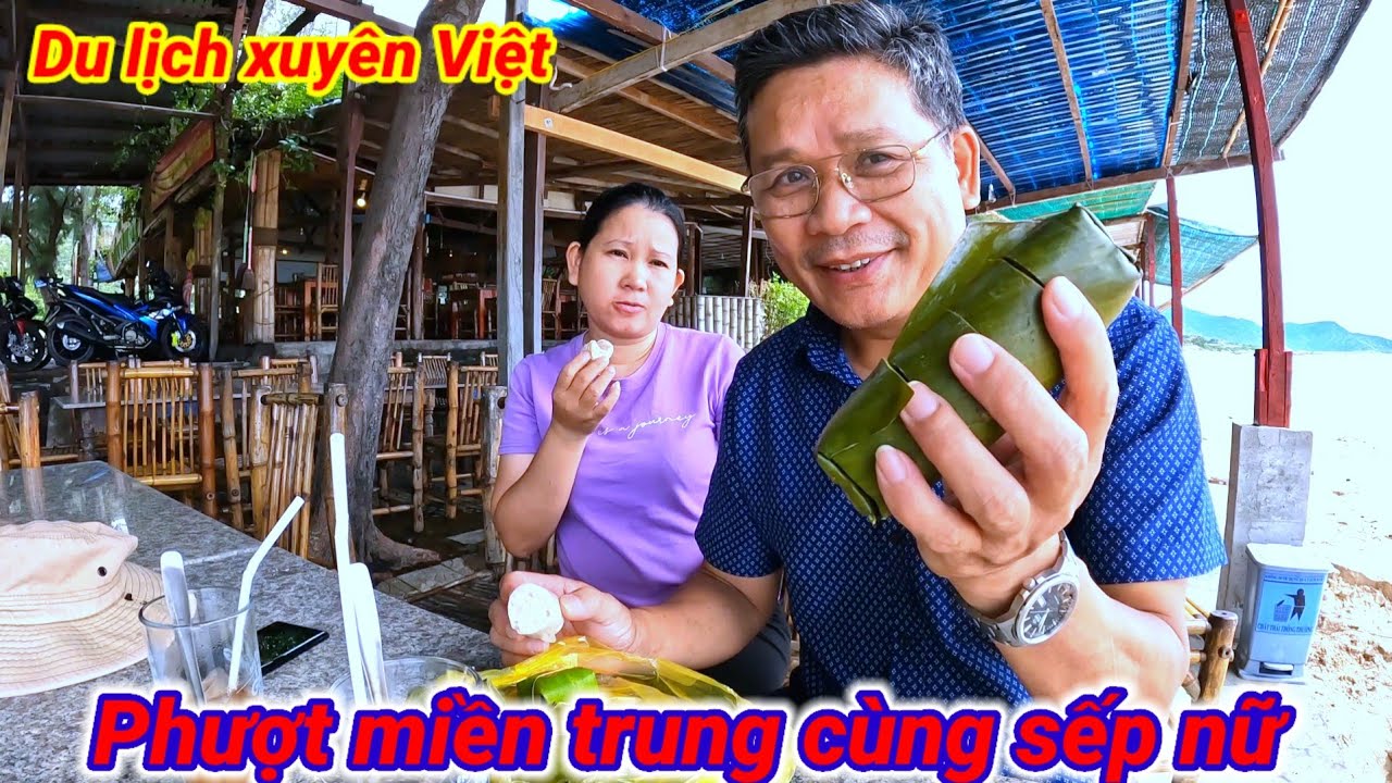 Du lịch xuyên Việt. cùng sếp nữ phượt miền trung nam bộ. NGUYÊN TV - YouTube