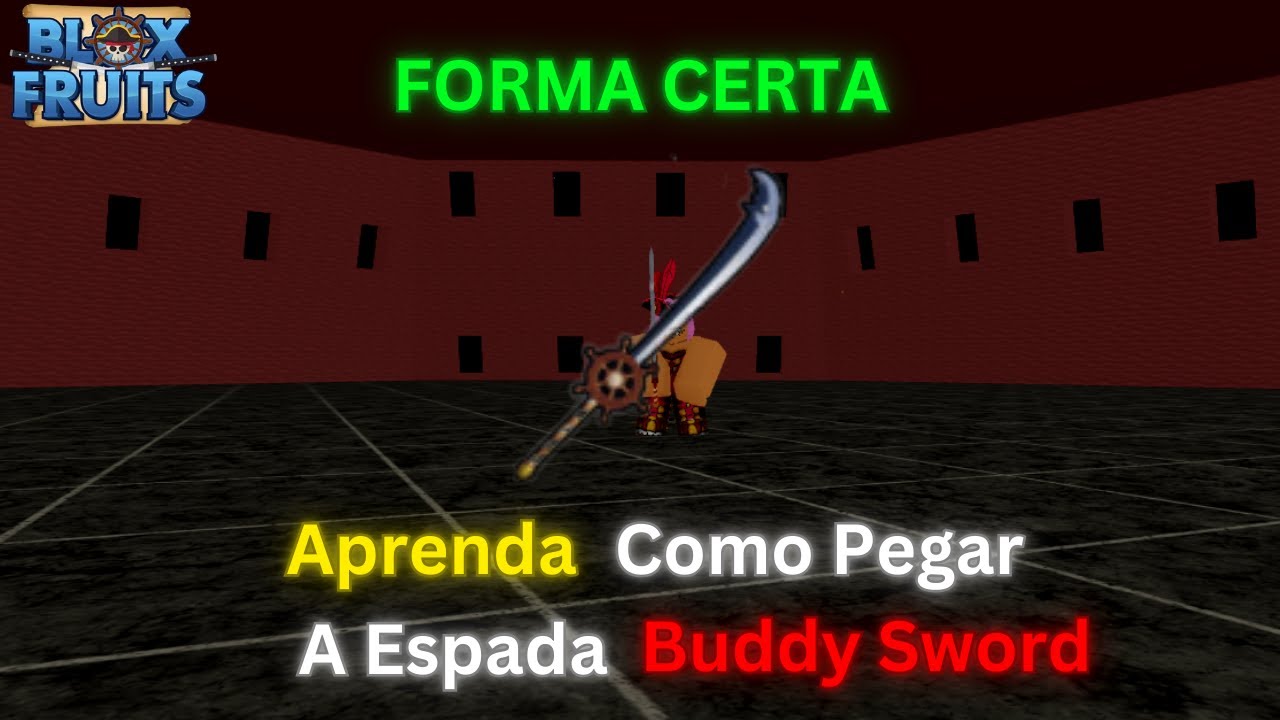 FORMA CERTA: Como PEGAR a BUDDY SWORD No Blox Fruits 🔥 - YouTube