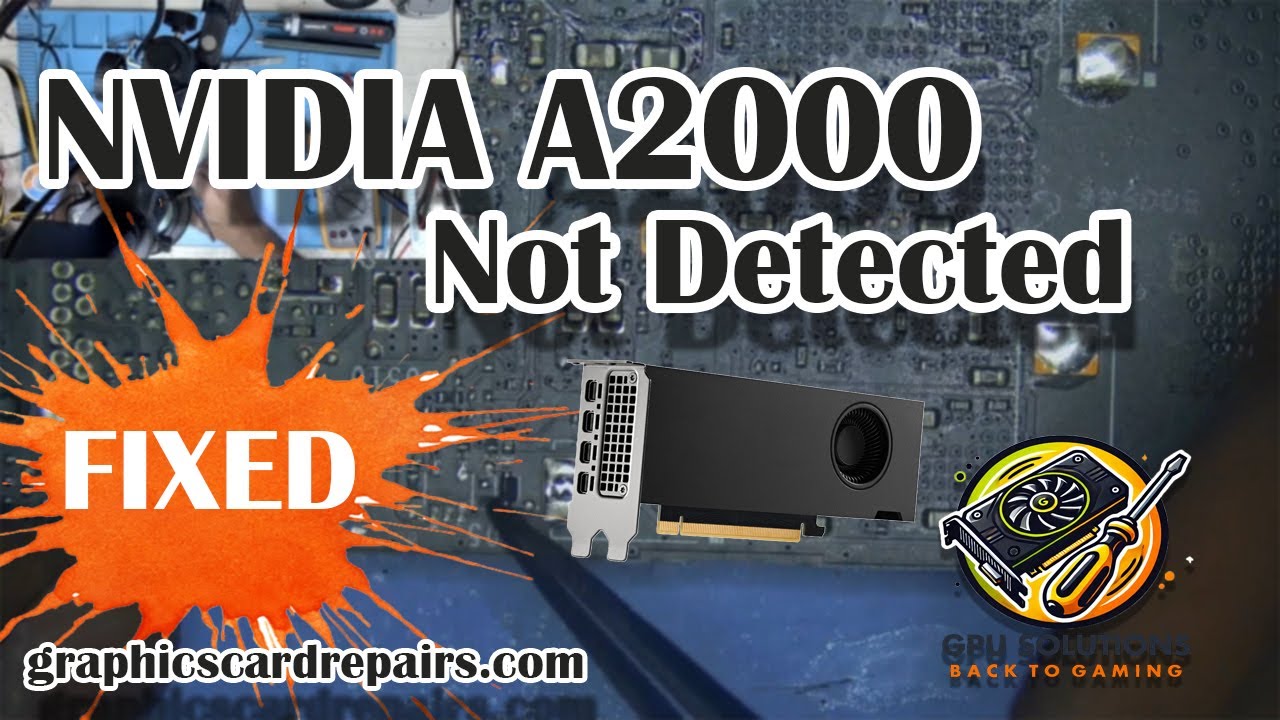 Nvidia A2000 GPU Repair - No Schematics - YouTube