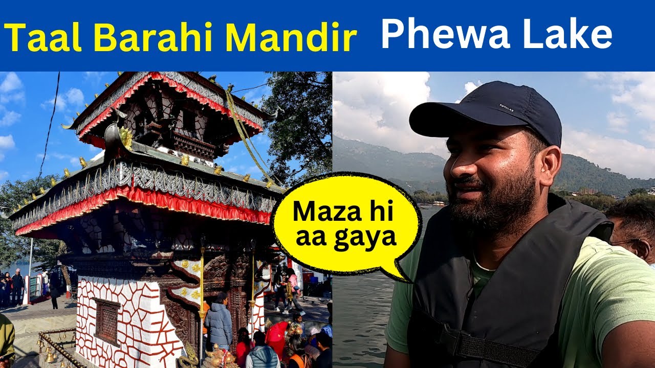 Phewa Lake & Bahira Temple Pokhara || Delhi to Nepal - YouTube