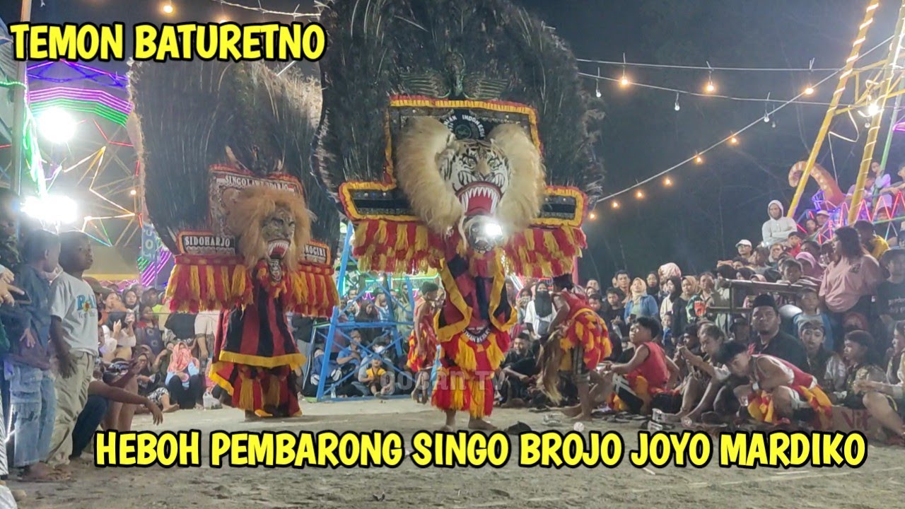 HEBOH PEMBARONG SINGO BROJO JOYO MARDIKO #reogponorogo #reogindonesia # ...