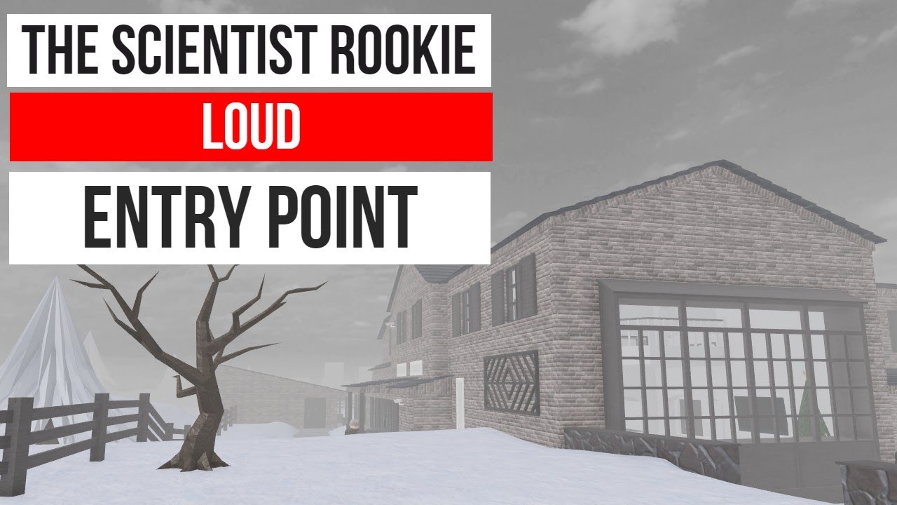 Entry Point: The Scientist Rookie Loud - YouTube