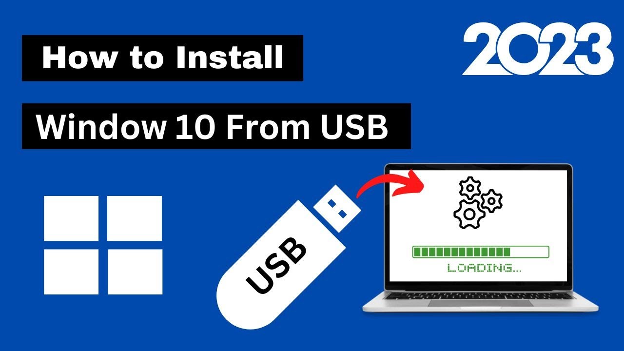 How to Install Windows 10 from a USB Flash Drive (2023) - YouTube