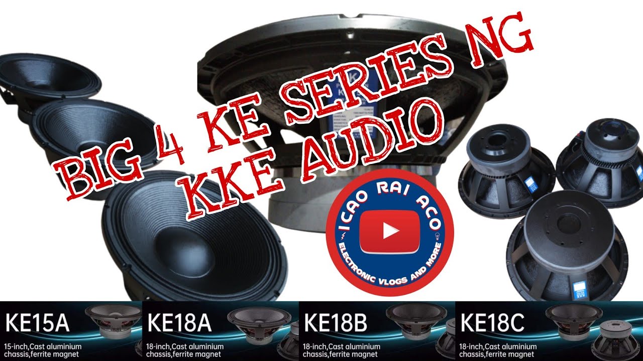 KKE AUDIO KE SERIES SLIGHT TESTING...@kerrykoto179 - YouTube