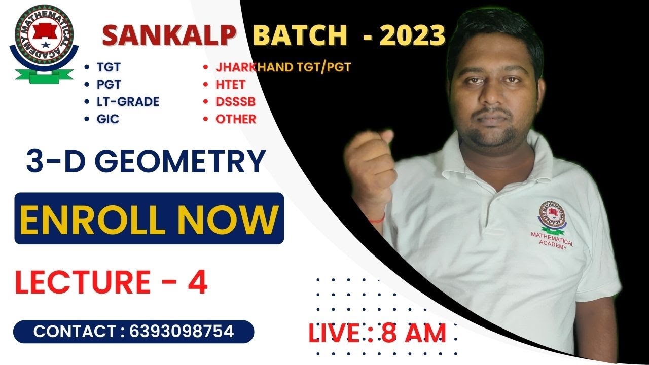 3 - D Geometry | Vector Algebra | Sankalp Batch - 2022 | TGT PGT MATHS ...