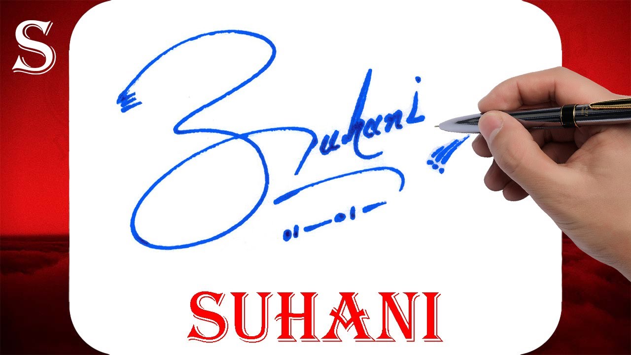 Suhani Name Signature Style | S Signature Style | Signature Style of My ...