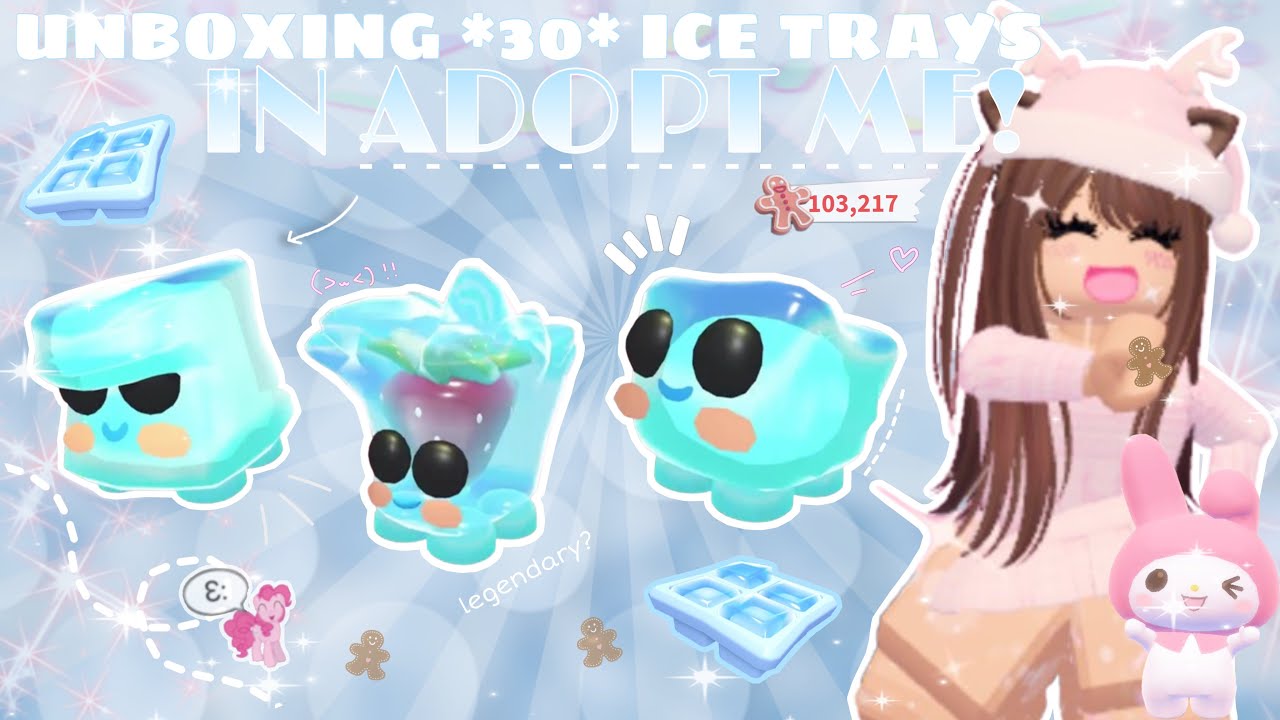 Opening *30* ICE TRAYS 🧊 In ADOPT ME! ☃️ | Did I Get The Legendary Berry Cool Cube? ⊹ ...