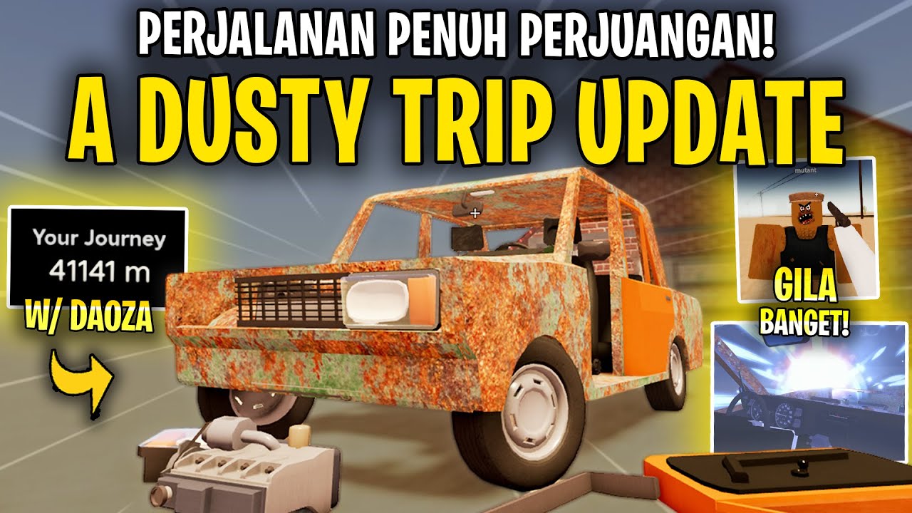 RAKIT MOBIL BARU LANGSUNG DIPAKAI DI GURUN PENUH ZOMBIE - A Dusty Trip ...