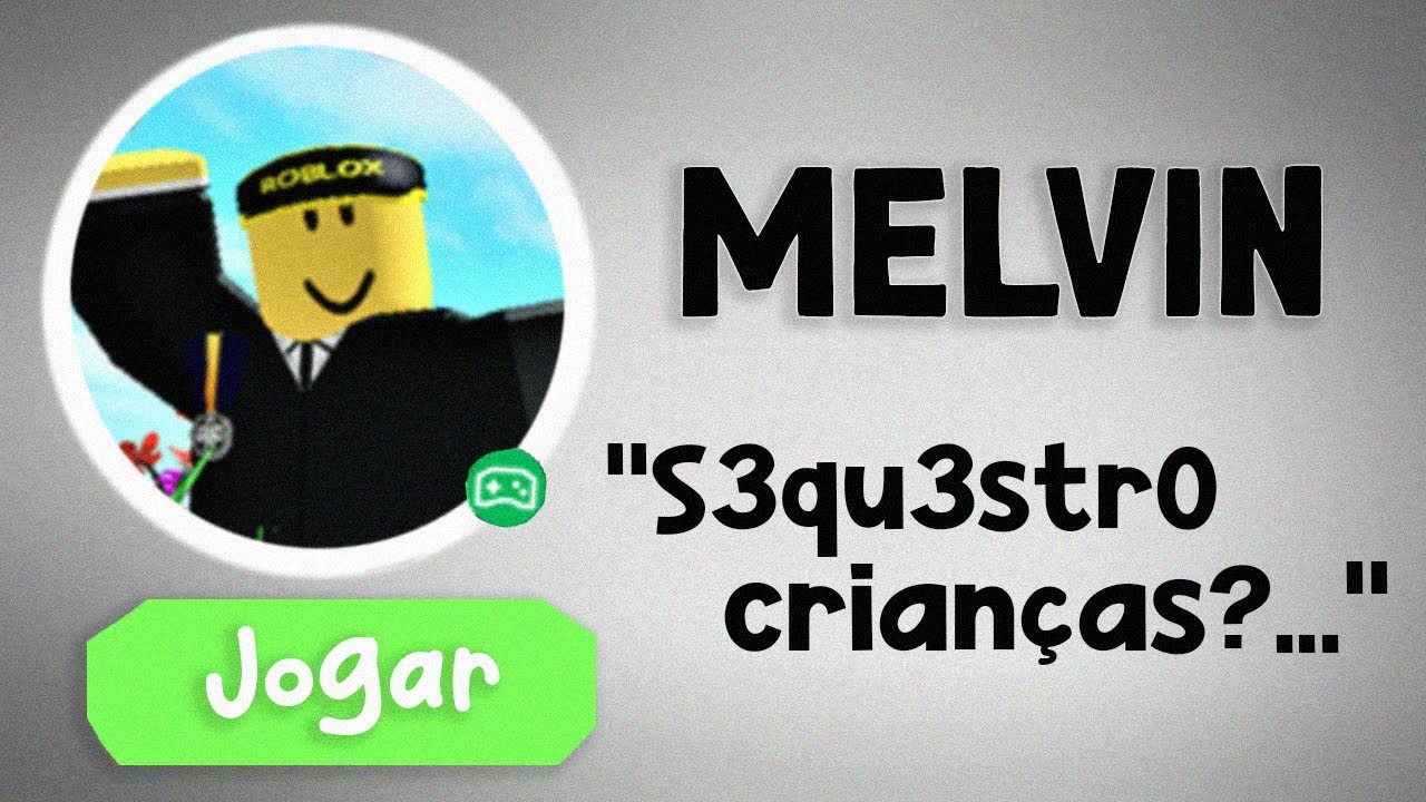 LENDA DO ROBLOX A MALDIÇÃO de MELVIN... (todo ano alguém some) - YouTube