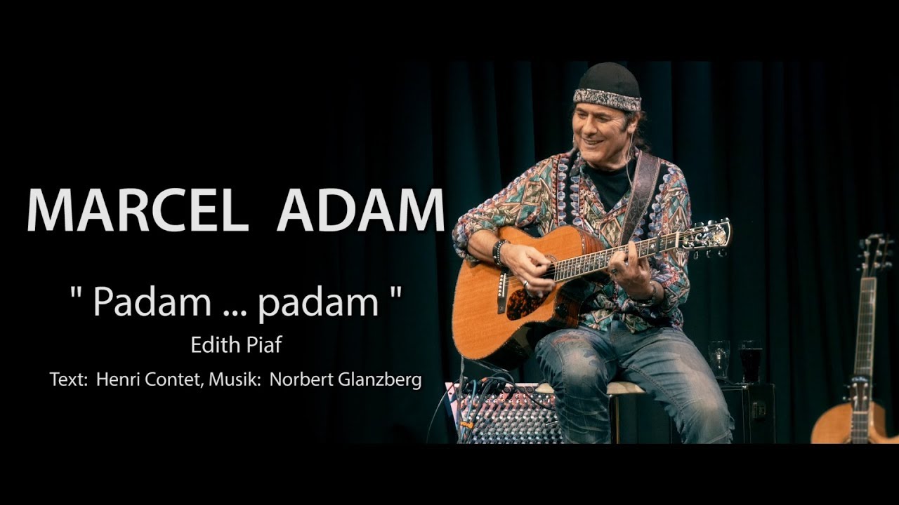 MARCEL ADAM - Padam ... padam - YouTube