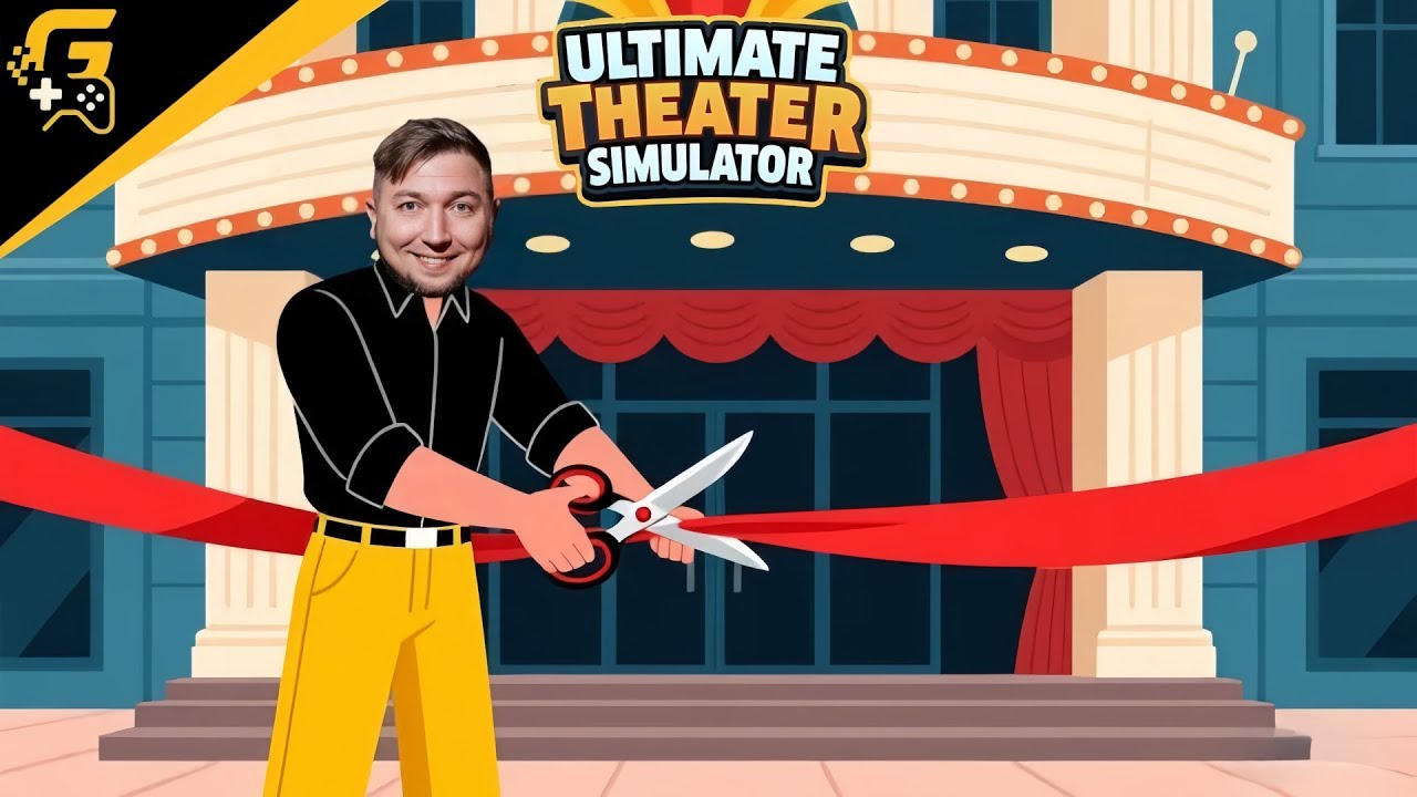 ОТКРЫЛ СВОЙ КИНОТЕАТР / ПРОХОЖДЕНИЕ Ultimate Theater Simulator #1 - YouTube