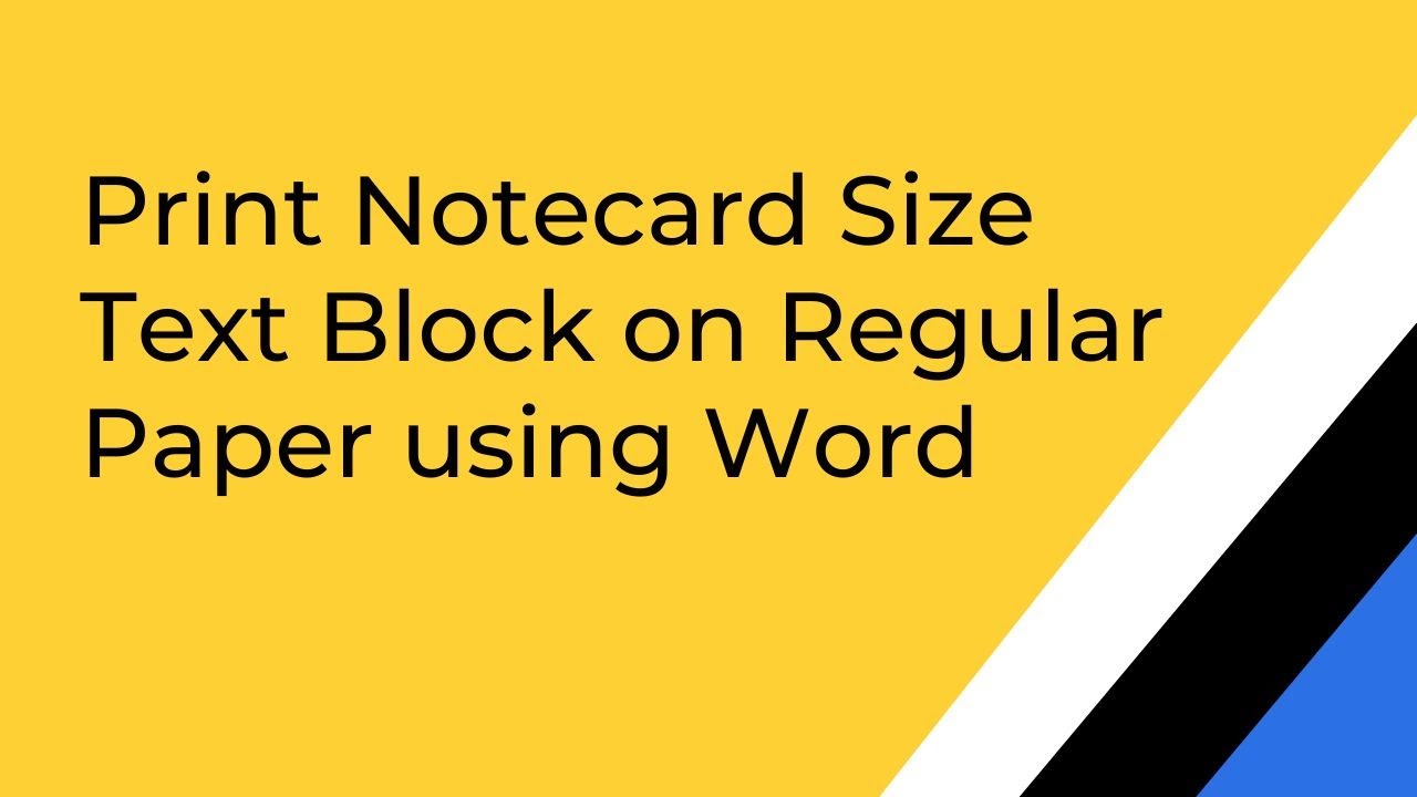 Print Notecard Size Text Block on Regular Paper Using Word - YouTube