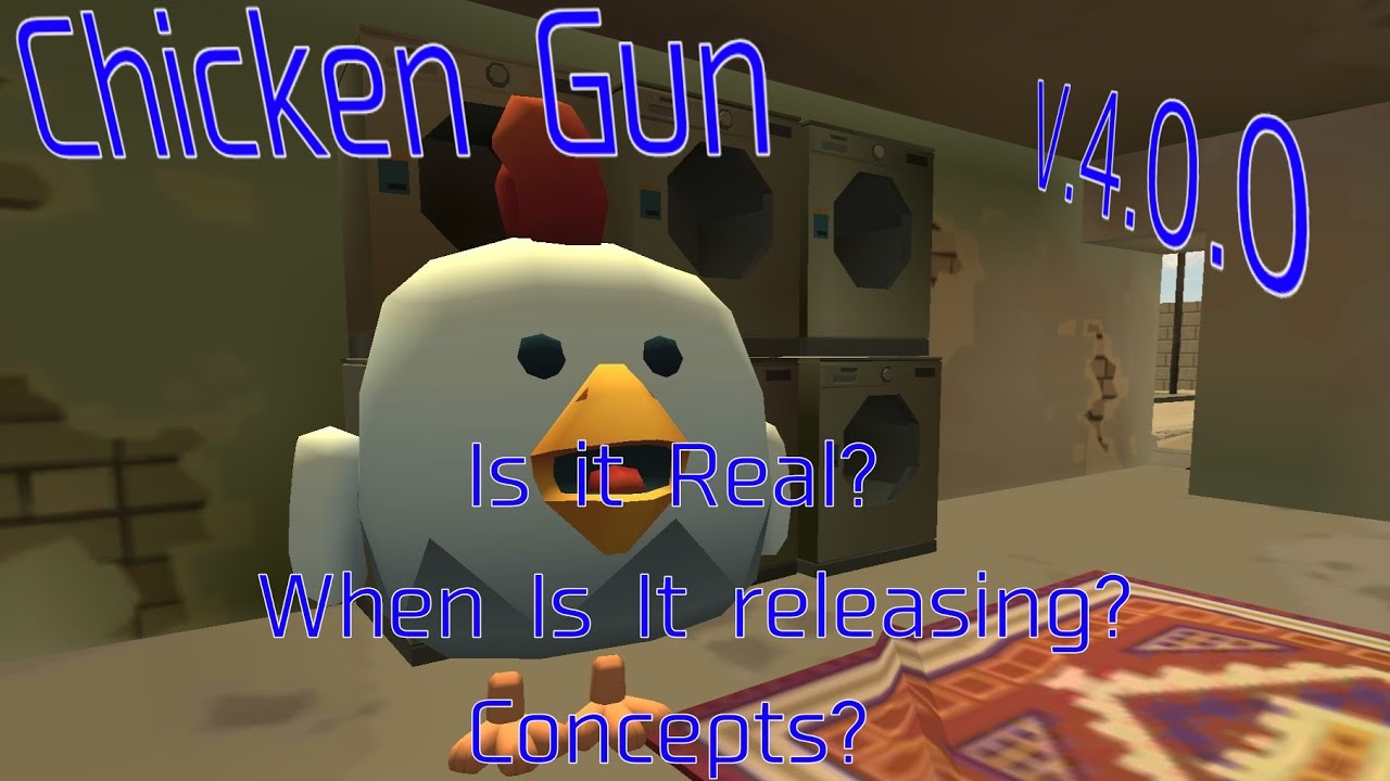 The Chicken Gun v 4.0.0 Update - Concepts - Chicken Gun 5th Anniversary ...