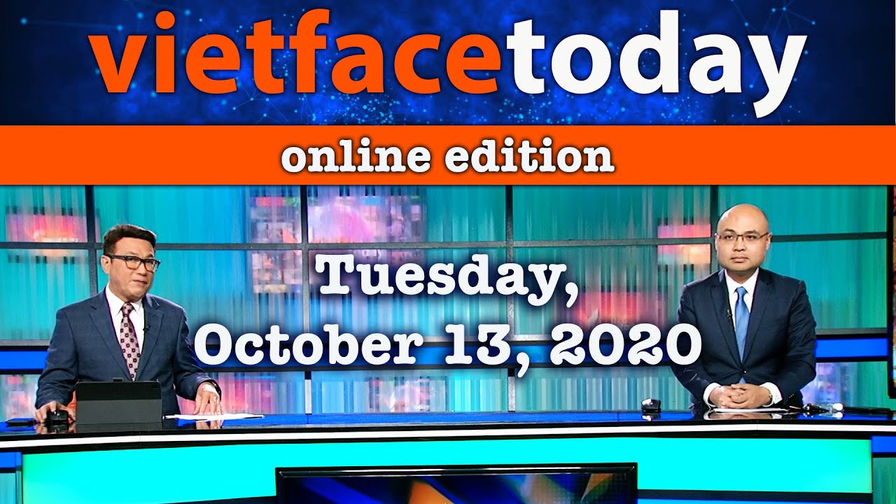Vietface Today Online Edition - October 13, 2020 - YouTube