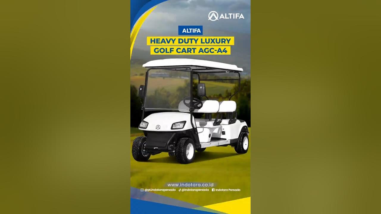 DELIVERY ALTIFA ELECTRIC VEHICLE HEAVY DUTY LUXURY GOLF CART AGC-A4 MENUJU PT. MUSTIKA TIARA ...